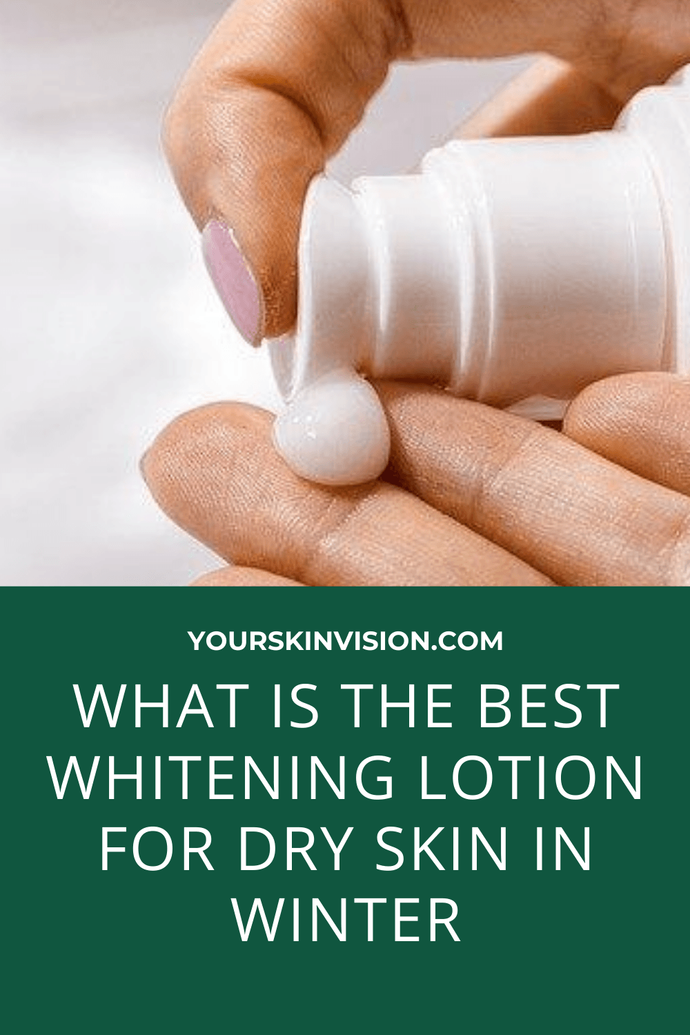 5 Best Whitening Body Lotions for Dry Skin in Winter In 2024
