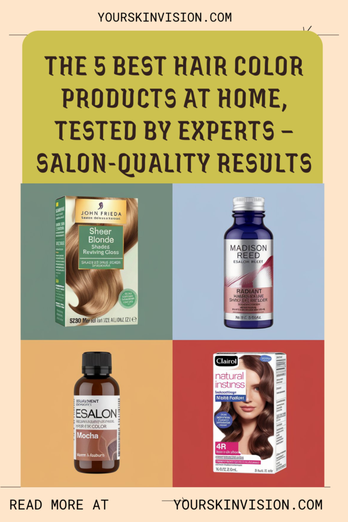 The 5 Best Hair Color Products at Home, Tested by Experts - YourSkinVision