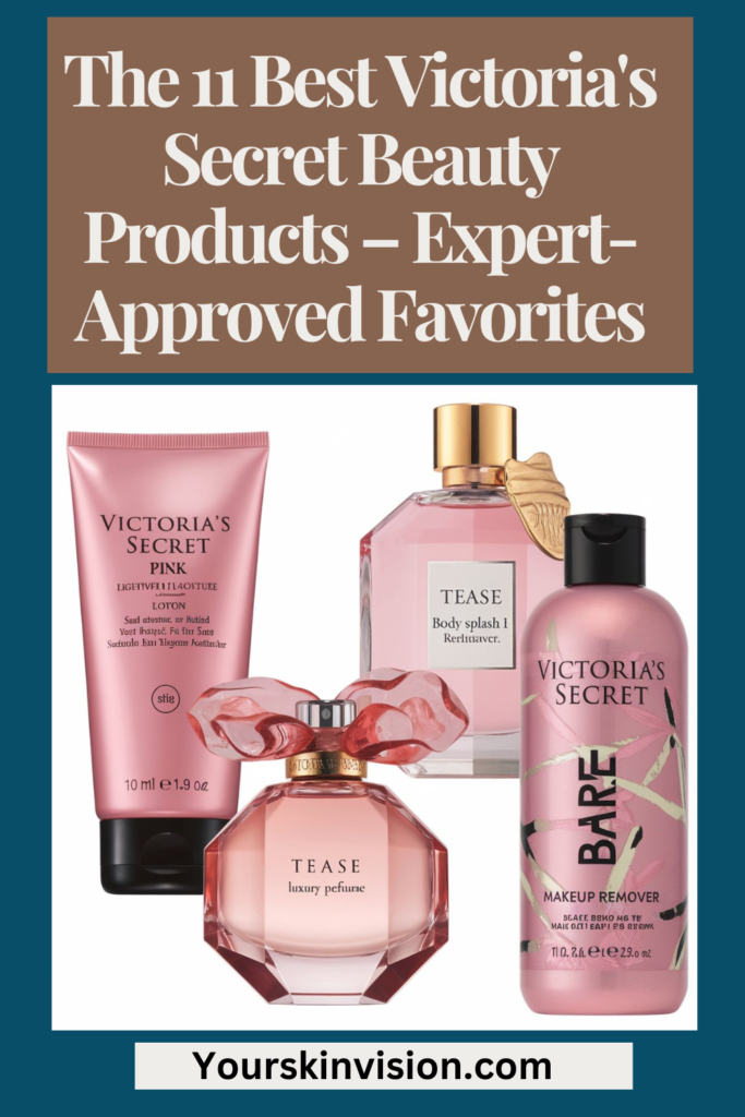 The 11 Best Victoria's Secret Beauty Products According to Experts ...