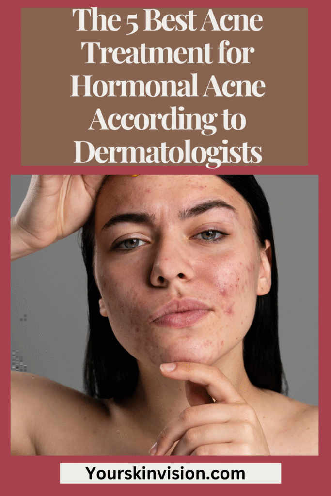 The 5 Best Acne Treatment for Hormonal Acne According to Derm