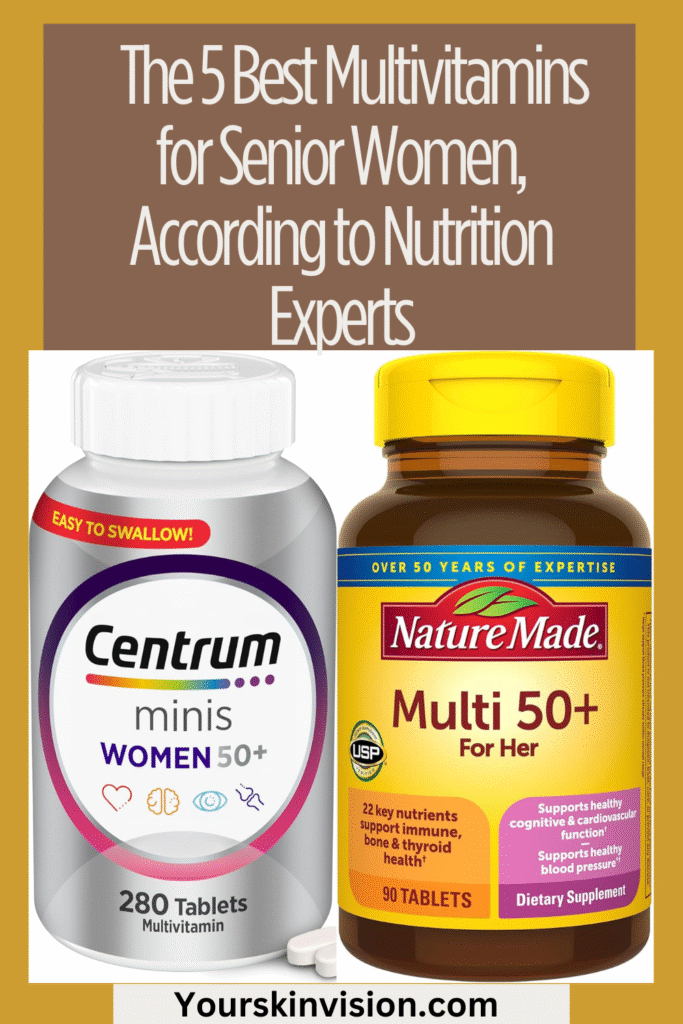 The 5 Best Multivitamins for Senior Women, According to Dietitian