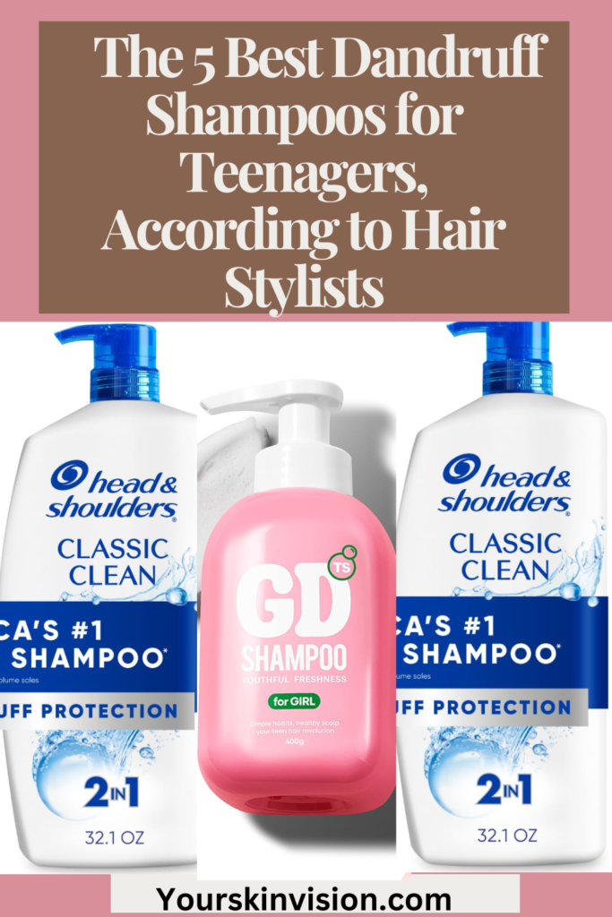 The 5 Best Dandruff Shampoos for Teenagers, According to Stylists