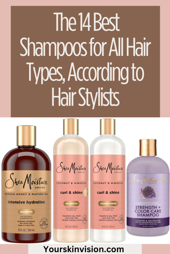 The 14 Best Shampoos for All Hair Types, According to Hair Stylists ...